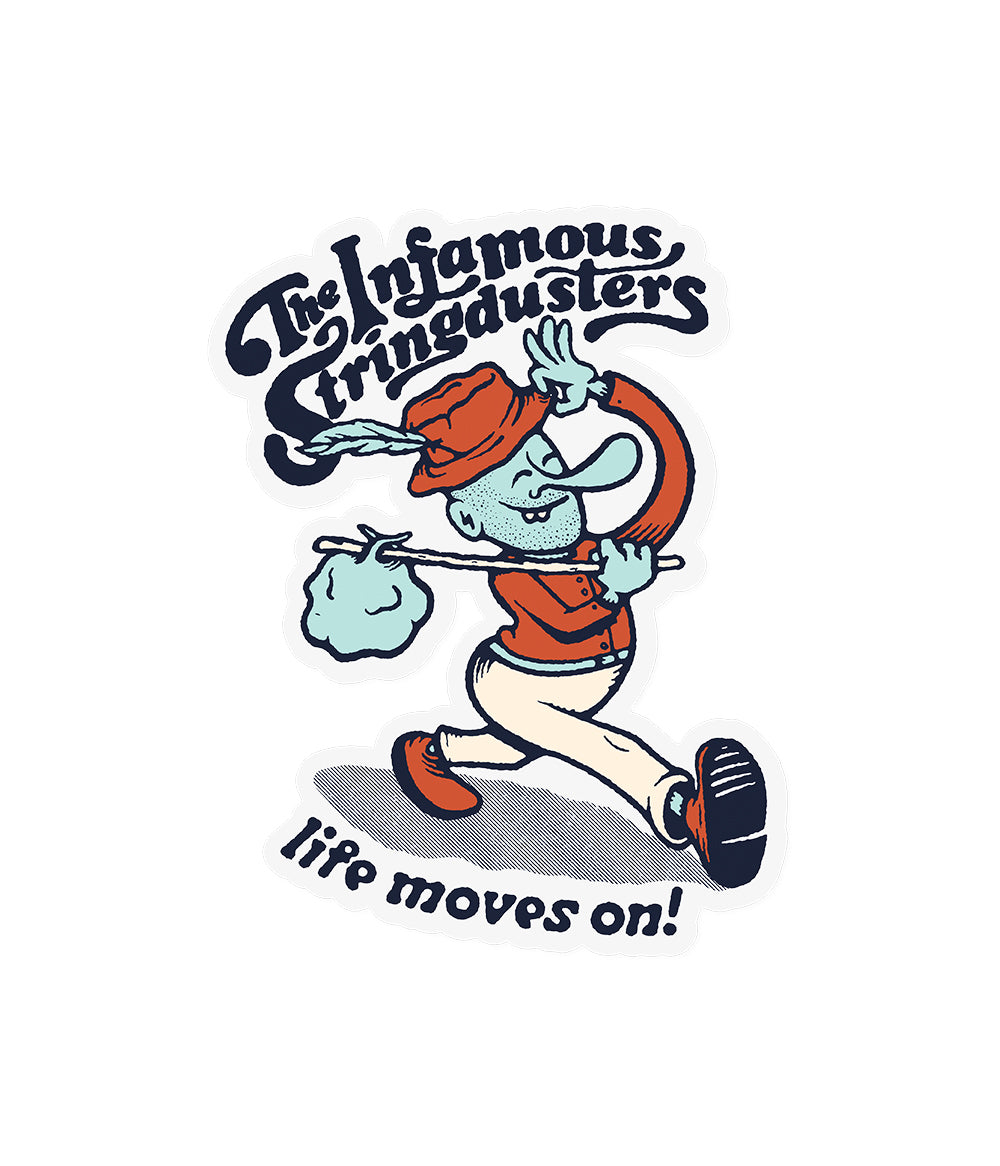 The Infamous Stringdusters Life Moves On Sticker